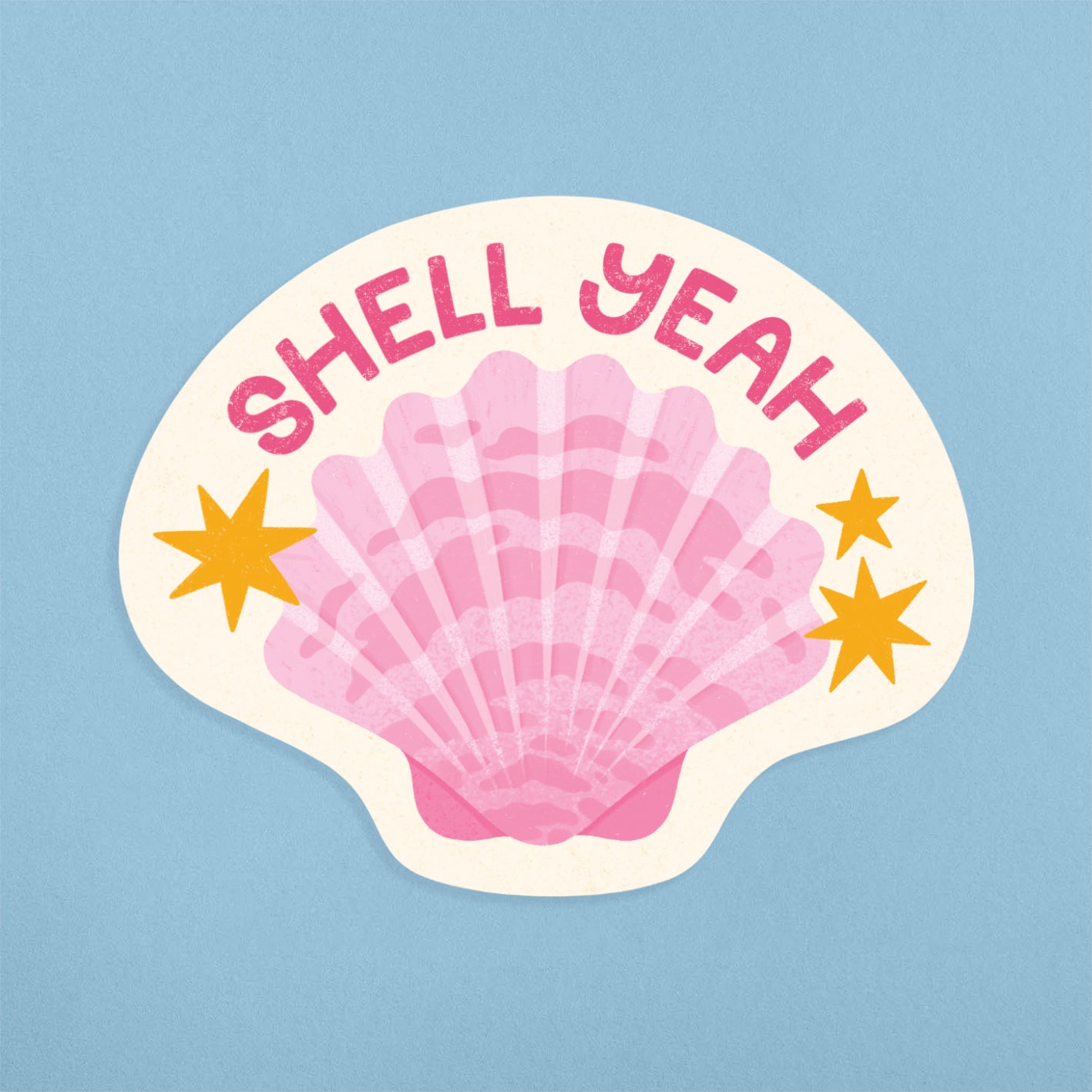 Shell Yeah Illustrated Sticker ~ Salt Art Supply
